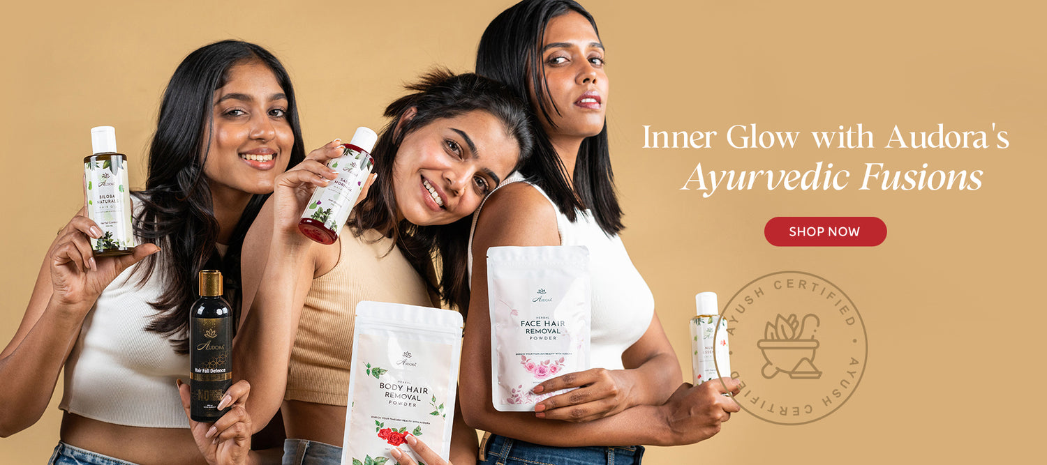 Ayurvedic Products Online Store For Skin, Hair – Audora.in
